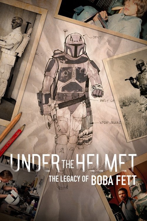 Under the Helmet: The Legacy of Boba Fett (2021) | Movie | Movies Dock ...