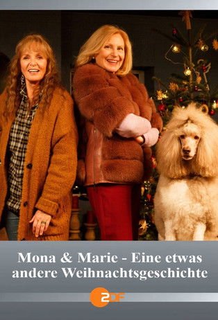 Mona & Marie - Eine etwas andere Weihnachtsgeschichte (2021) | Movie ...